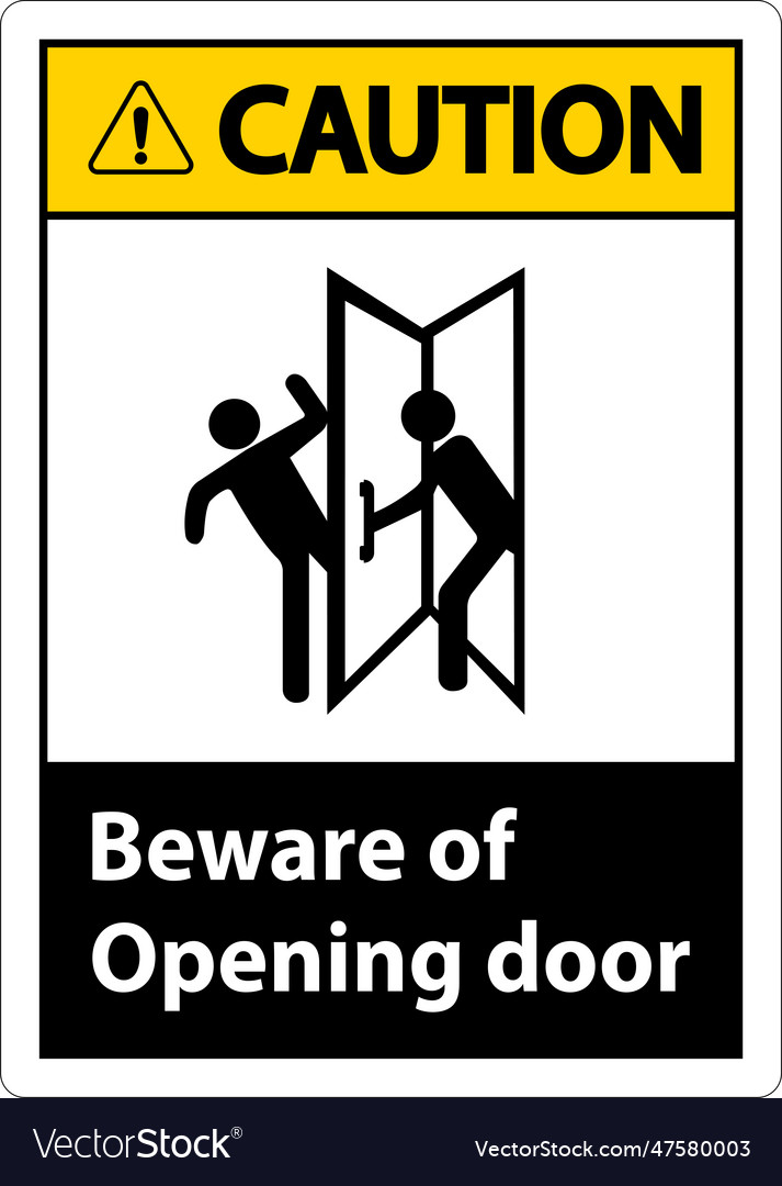 Caution beware opening door sign on white Vector Image Caution beware opening door sign on white Vector Image