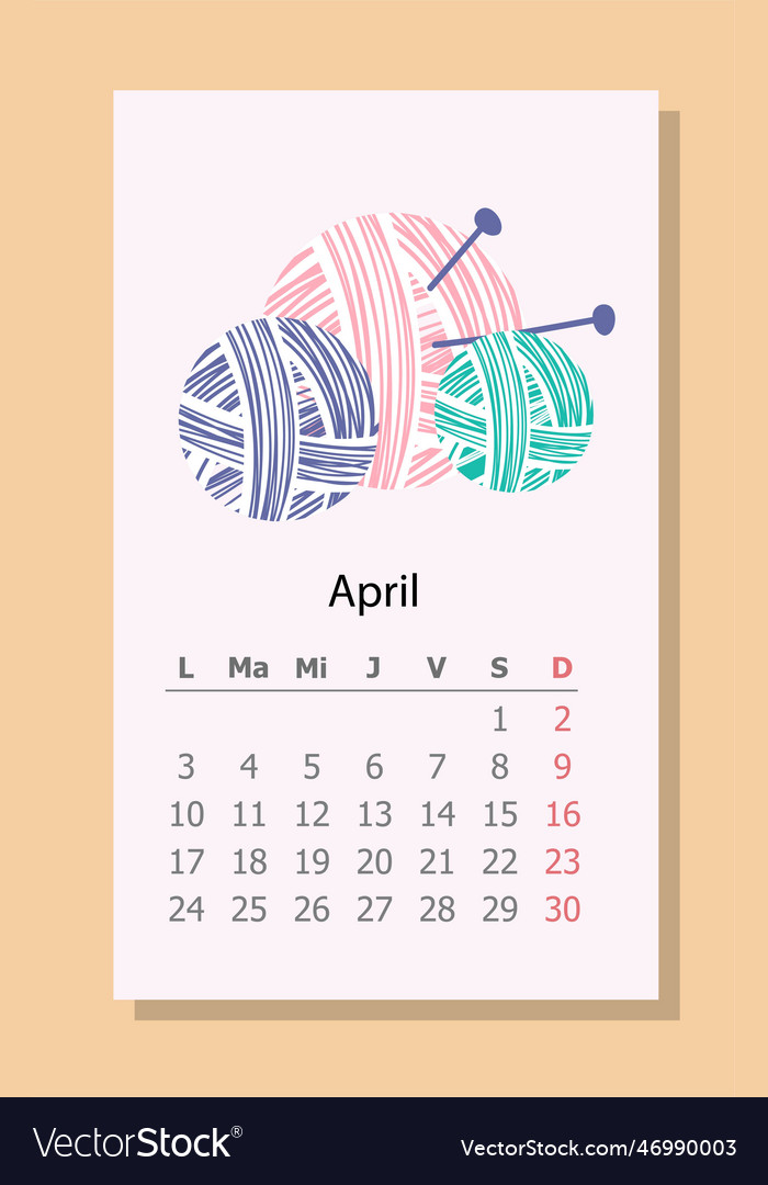 Needlework calendar april 2023 Royalty Free Vector Image Needlework calendar april 2023 Royalty Free Vector Image