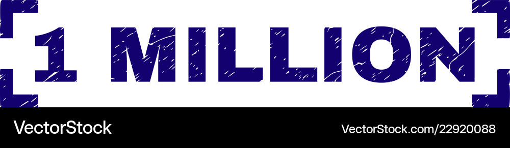 Grunge textured 1 million stamp seal inside Vector Image