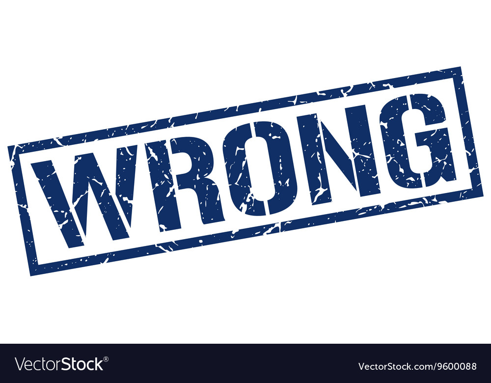 Wrong stamp Royalty Free Vector Image - VectorStock