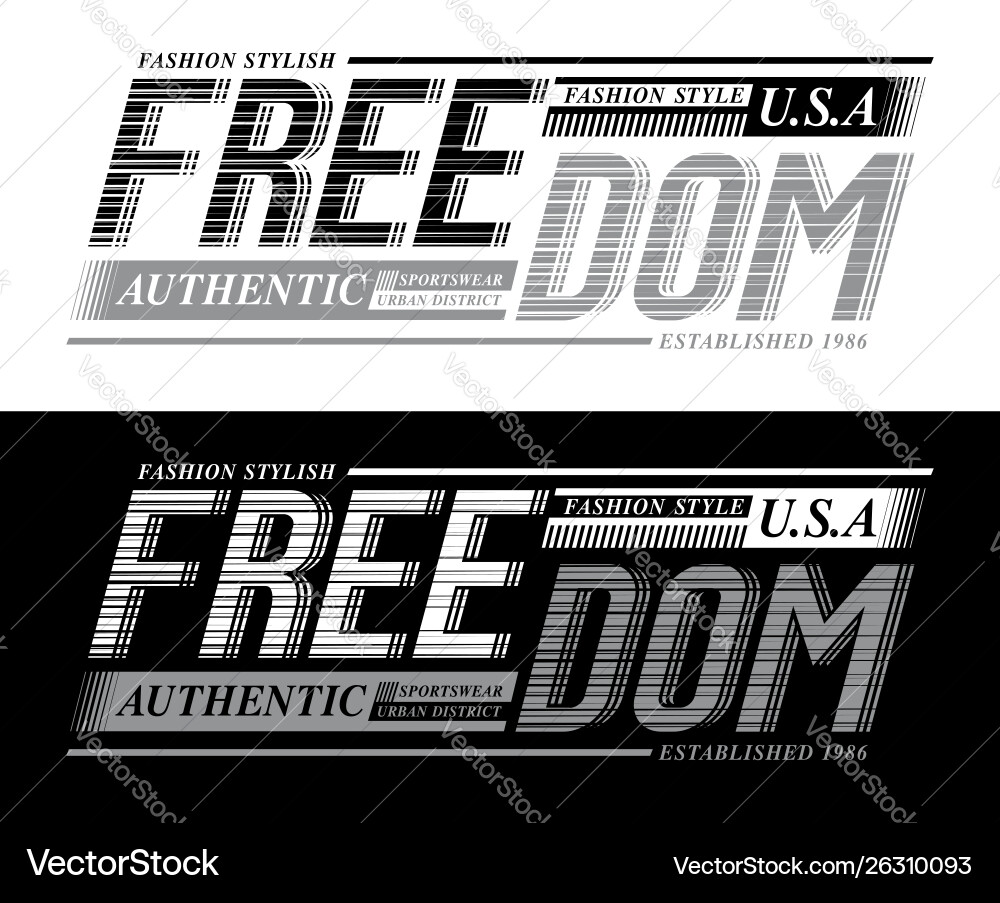 Freedom sport slogan graphic typography Royalty Free Vector