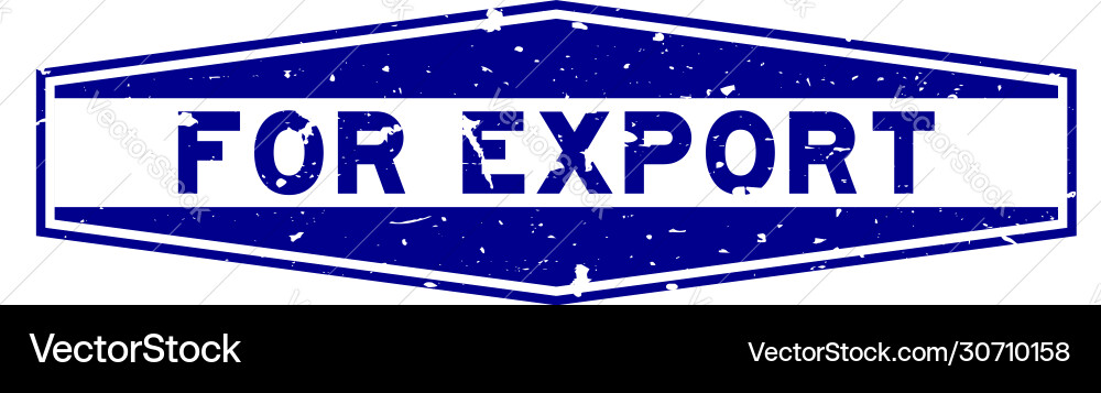 Grunge blue for export word hexagon rubber seal Vector Image