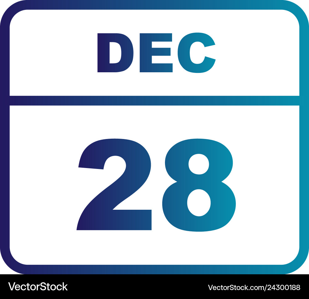 December 28th date on a single day calendar Vector Image