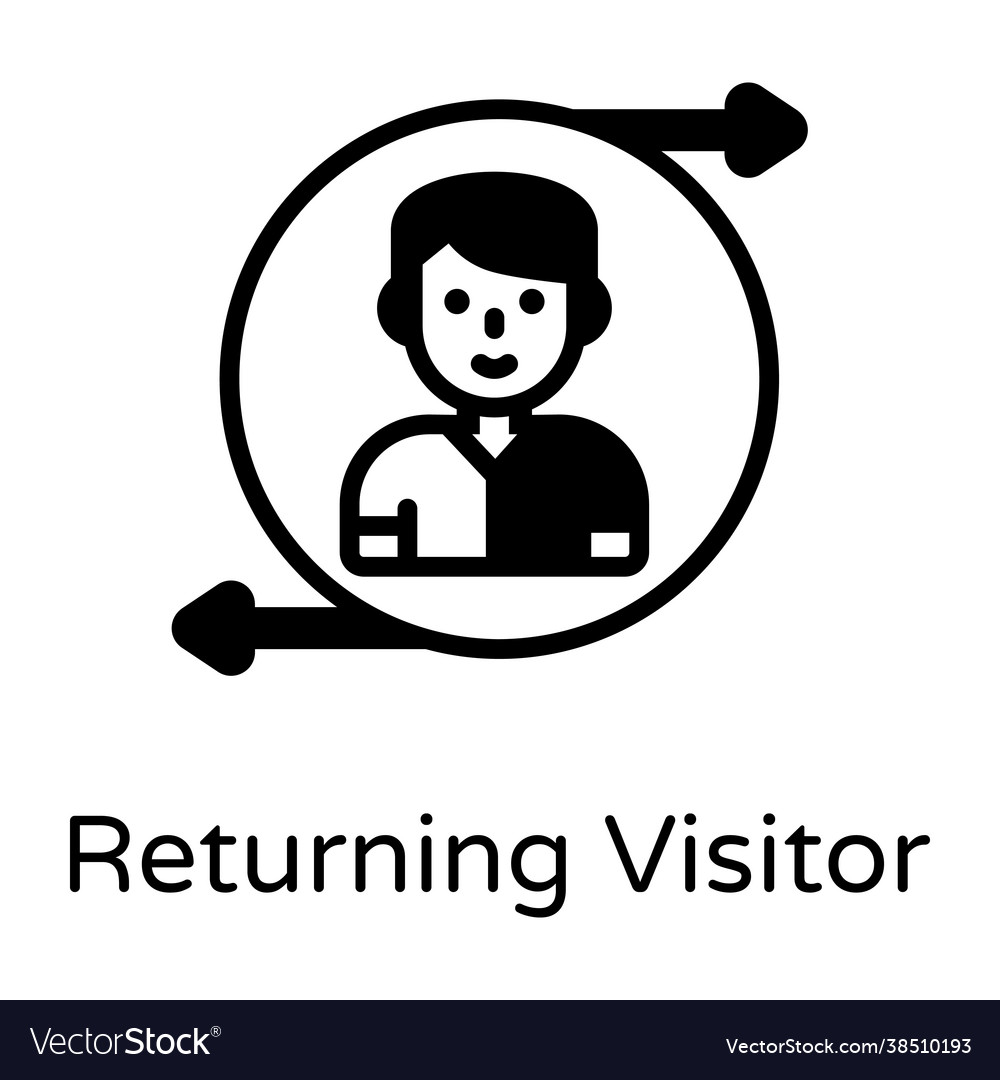 Returning visitor Royalty Free Vector Image - VectorStock
