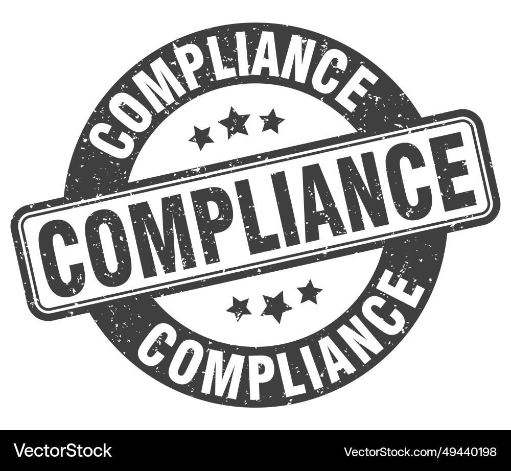 Compliance stamp compliance label round grunge Vector Image