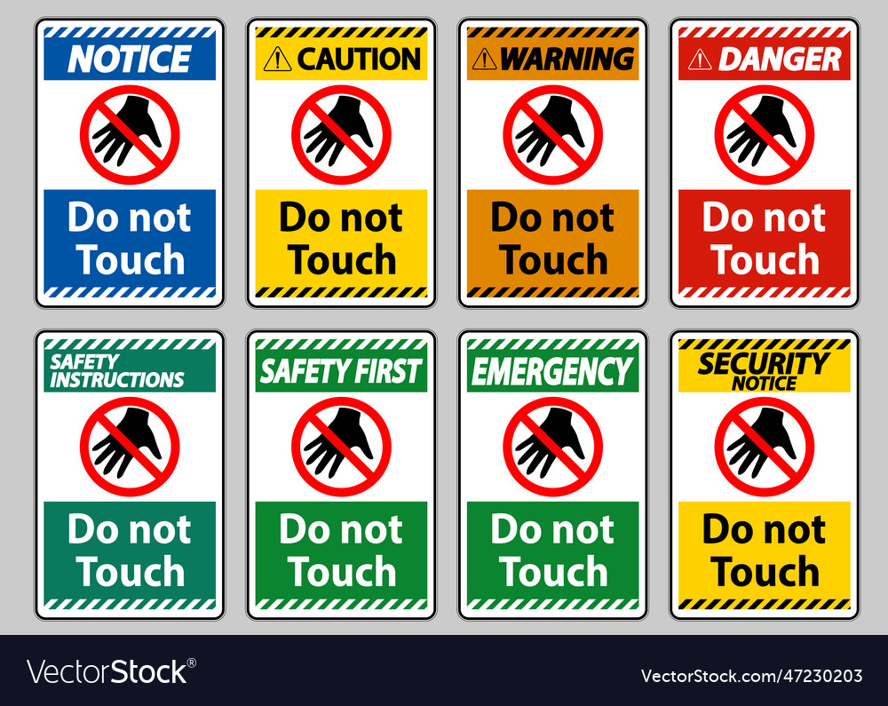 Do not touch and please sign Royalty Free Vector Image