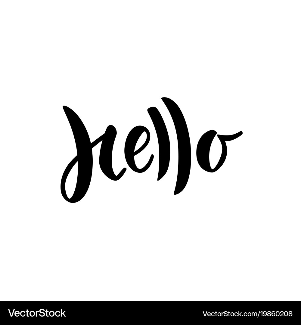 Hello hand lettered word modern brush lettering Vector Image
