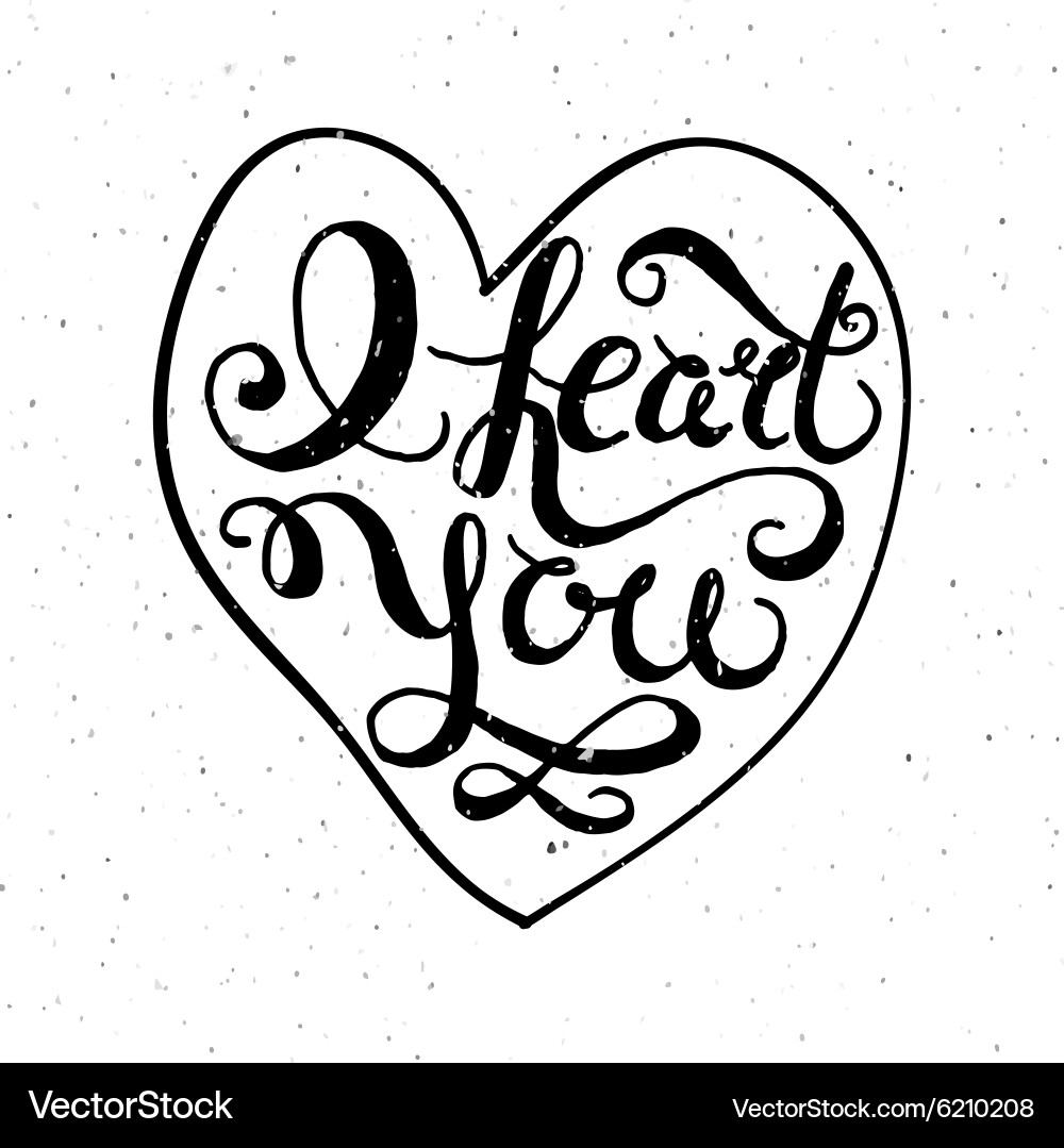 Romantic quote i heart you Royalty Free Vector Image