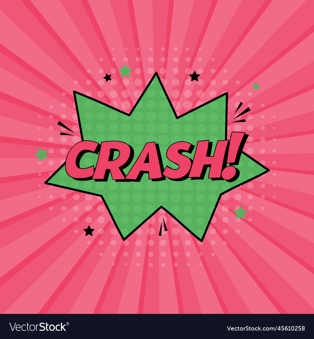 Comic speech bubble with expression text crash Vector Image