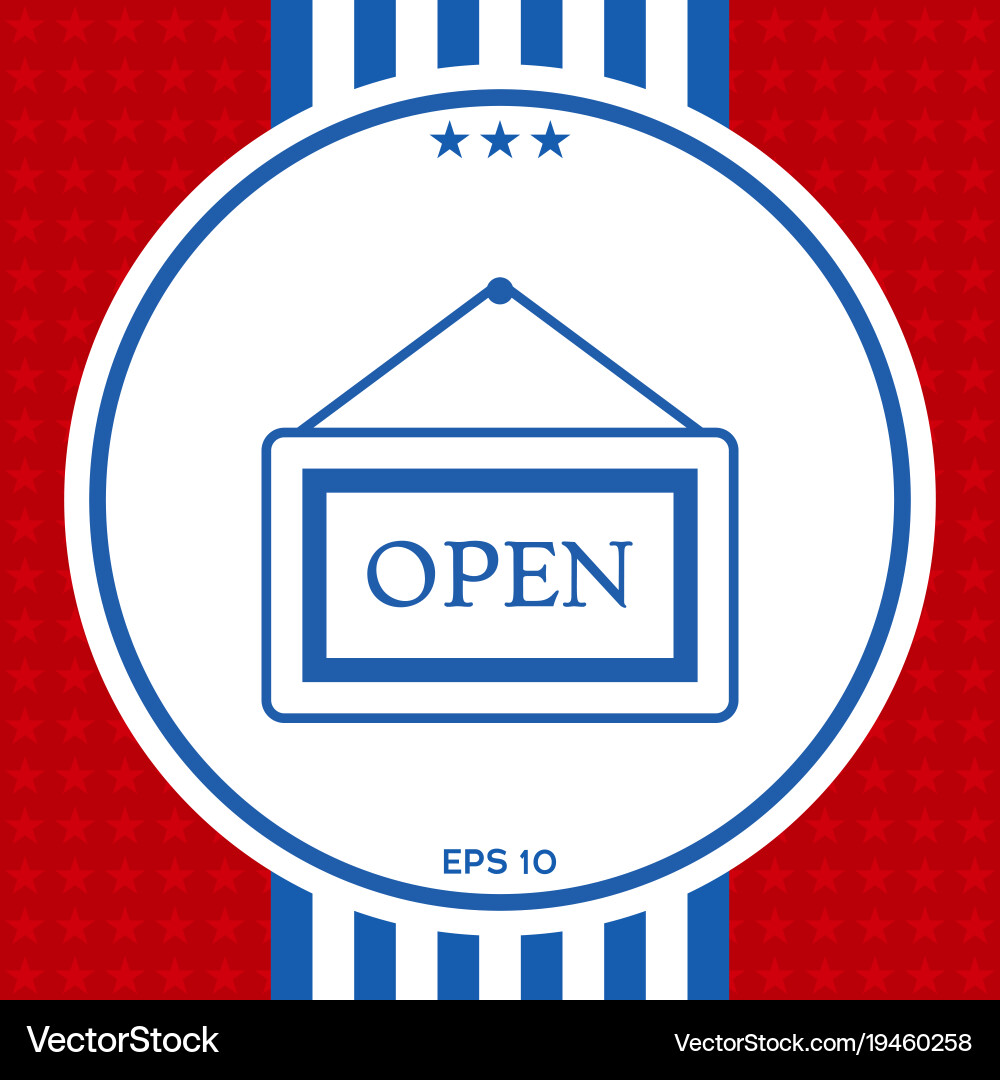 Information plate with open sign board hanging Vector Image