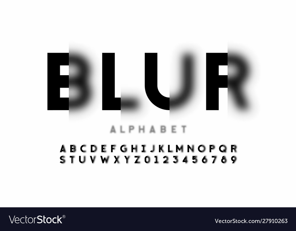 Blurry style font design alphabet letters and Vector Image
