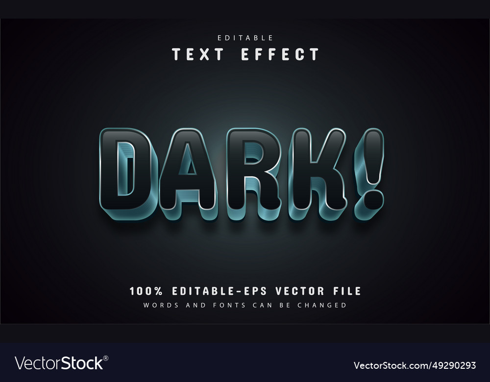 Dark text effect editable Royalty Free Vector Image