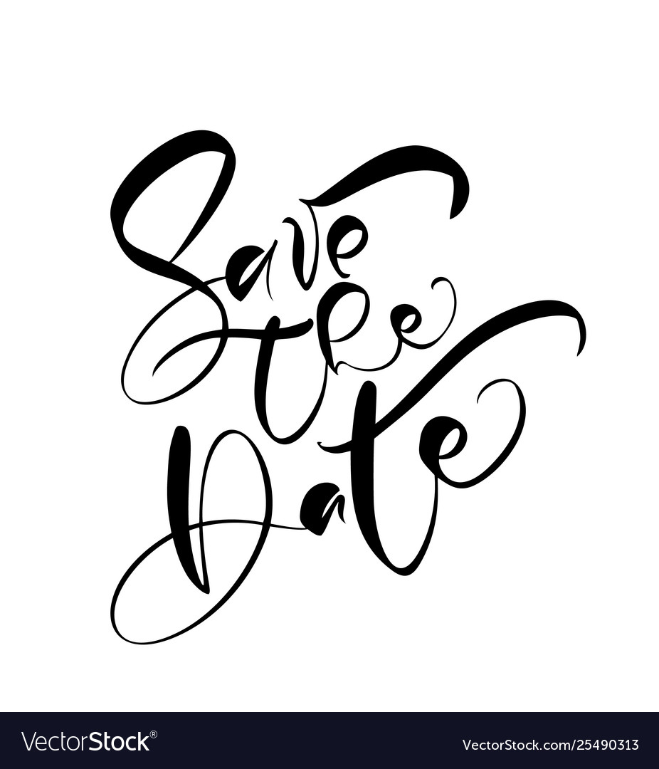 Save date hand drawn text calligraphy Royalty Free Vector