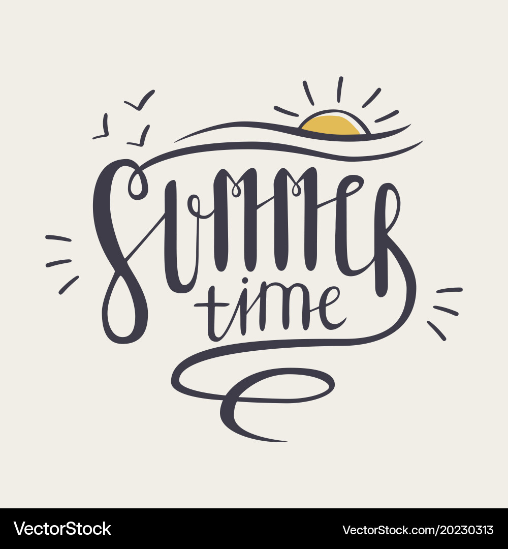 Summer time inscription or lettering written Vector Image