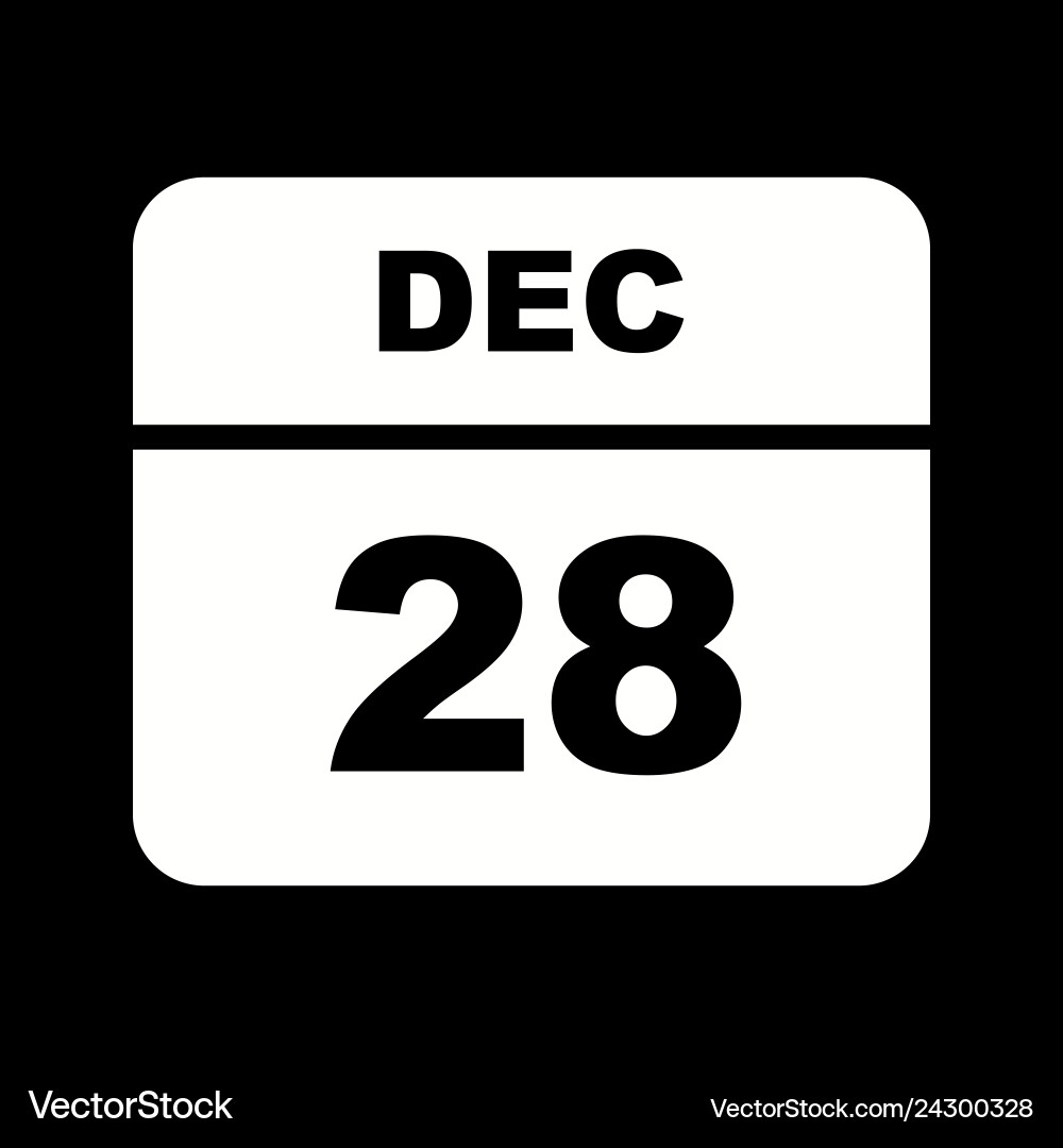 December 28th date on a single day calendar Vector Image