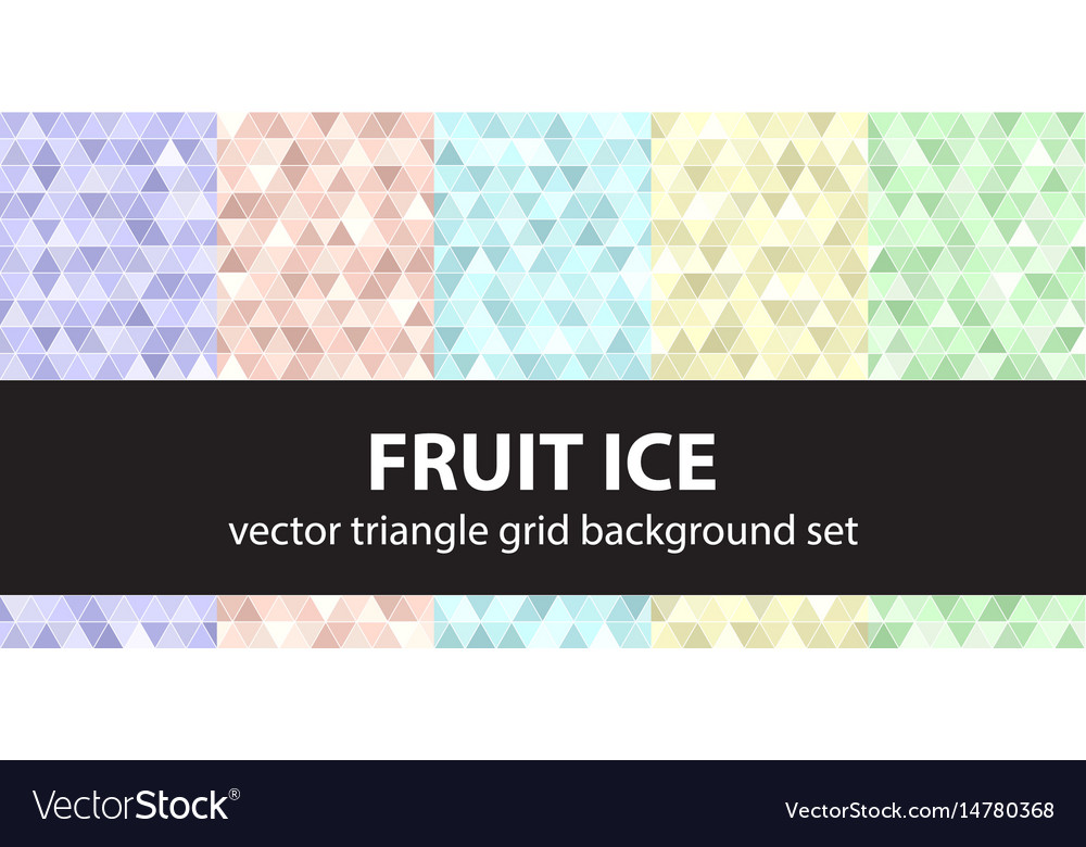 Triangle pattern set fruit ice seamless Royalty Free Vector