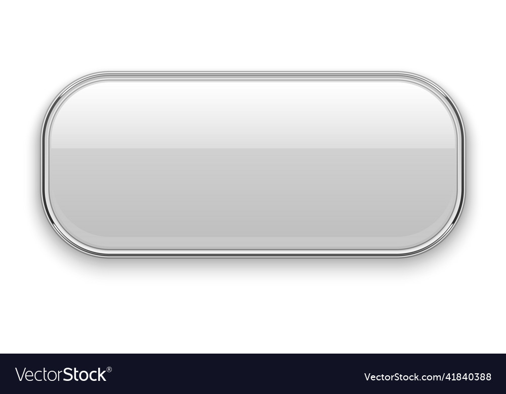 Chrome rectangle frame glossy white button Vector Image