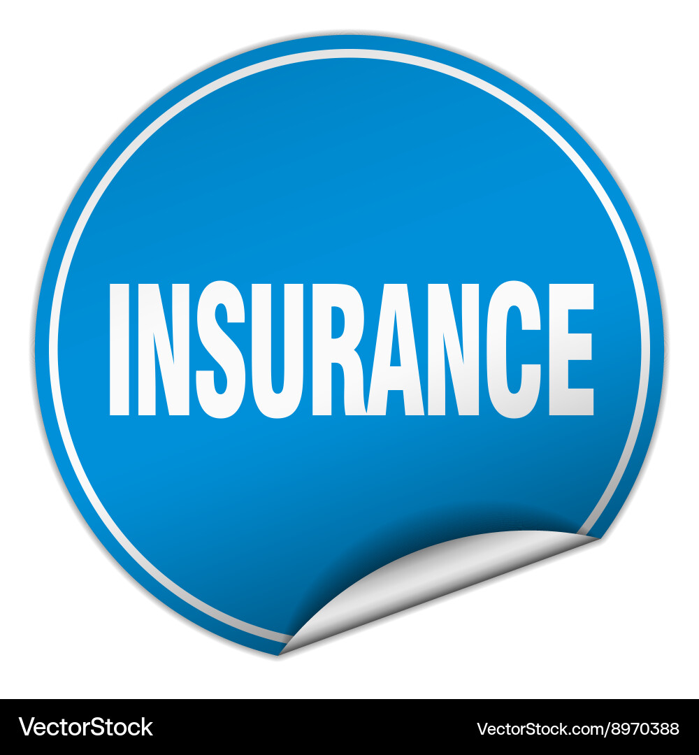 Insurance round blue sticker isolated on white Vector Image