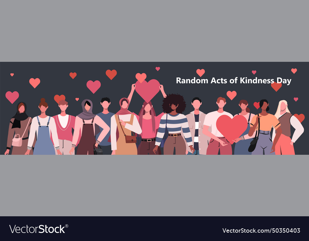Random acts of kindness day altruistic holiday Vector Image