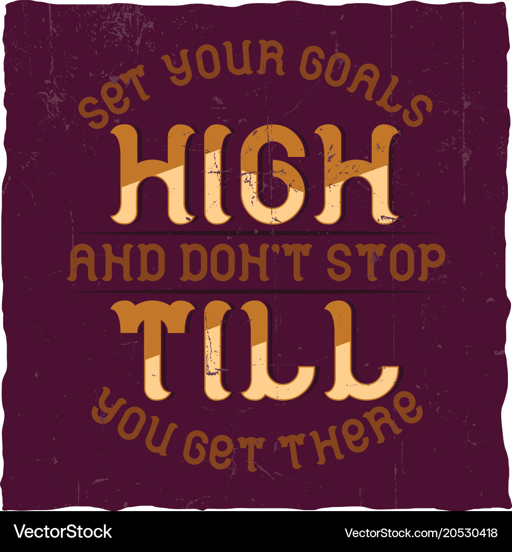 Motivational poster Royalty Free Vector Image - VectorStock