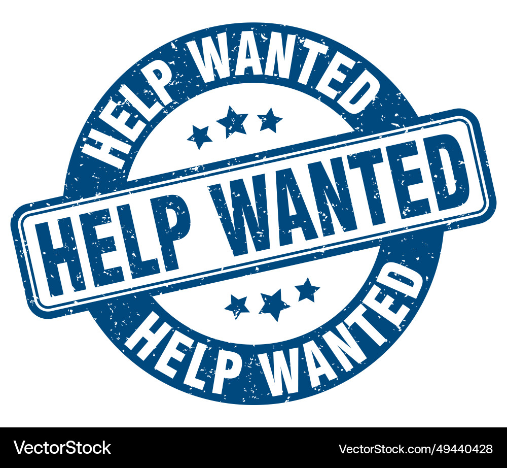 Help wanted stamp help wanted label round grunge Vector Image