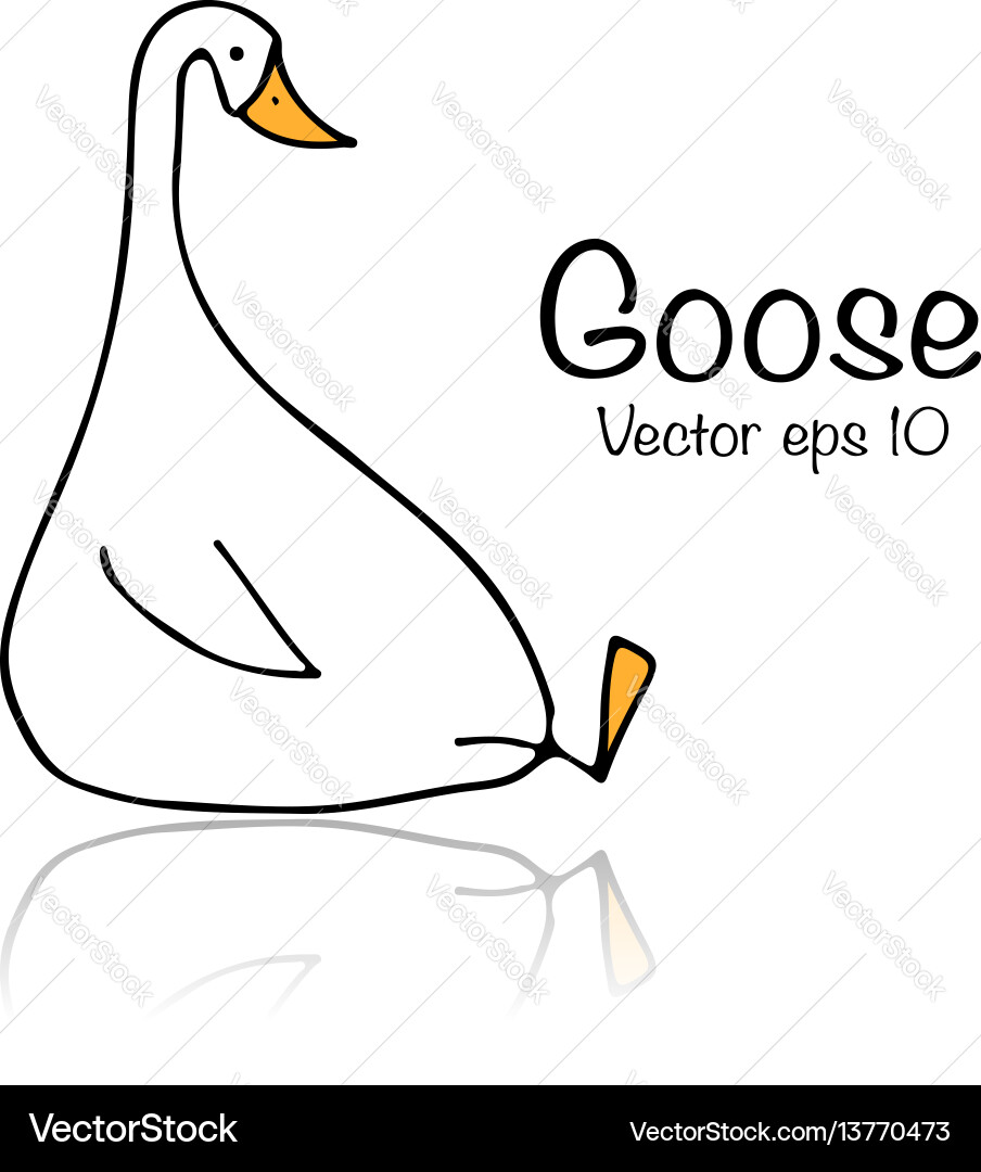 Funny goose sketch for your design Royalty Free Vector Image