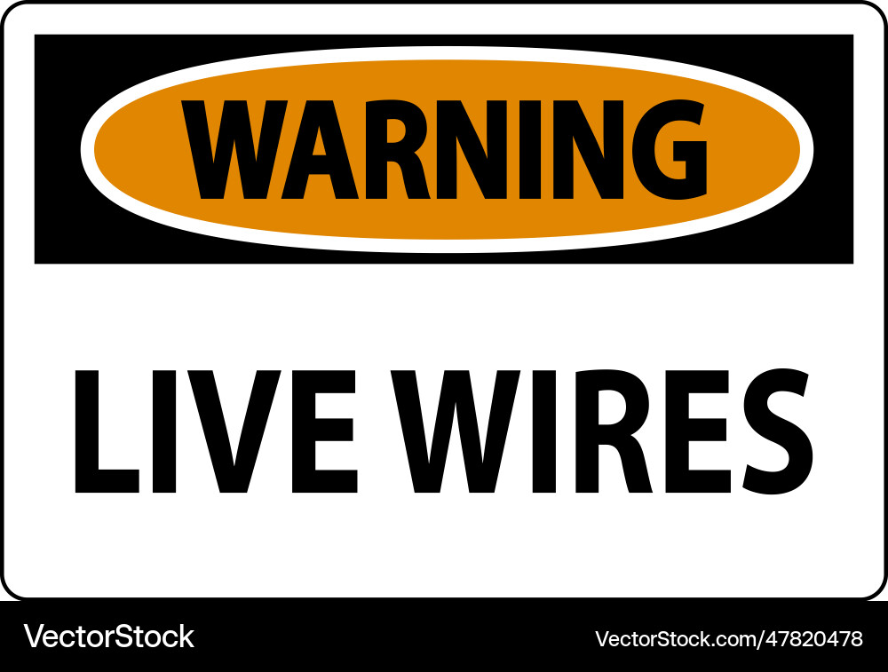 Warning sign live wires on white background Vector Image