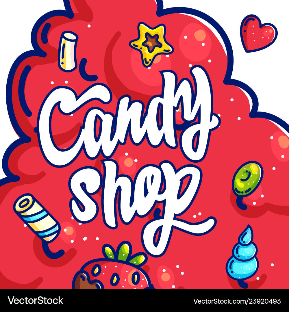 Candy shop hand drawn cartoon Royalty Free Vector Image