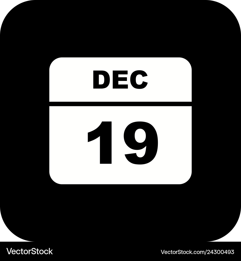 December 19th date on a single day calendar Vector Image