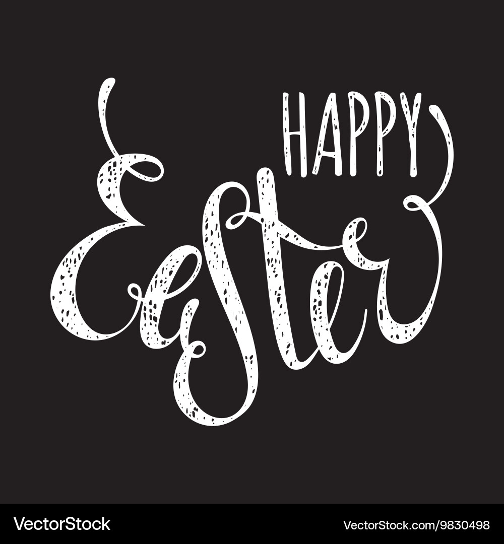 Happy easter handwriting grunge inscription Vector Image
