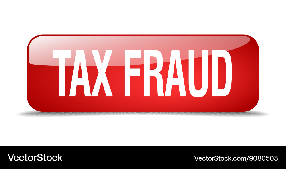 Tax fraud red square 3d realistic isolated web Vector Image