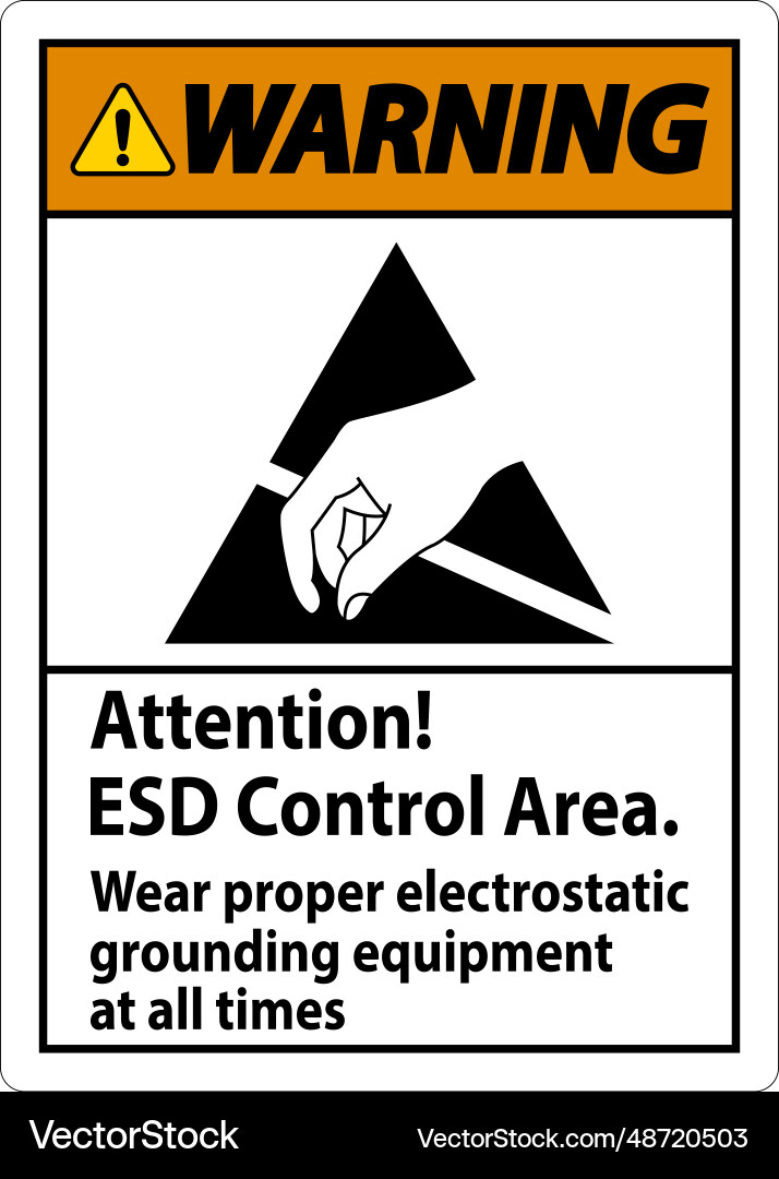 Warning sign attention esd control area wear Vector Image