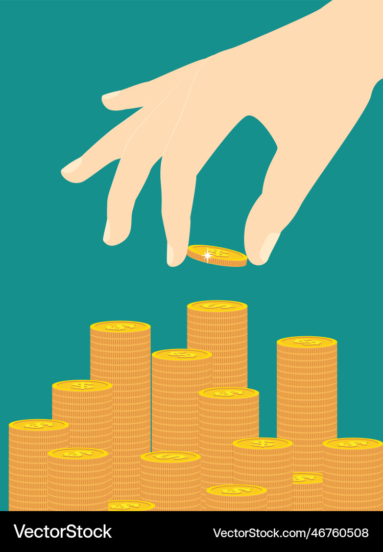 Hand puts coin on a stack of gold coins flat Vector Image