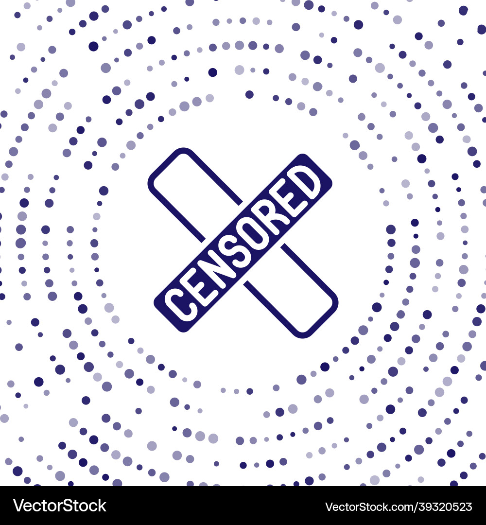 Blue censored stamp icon isolated on white Vector Image