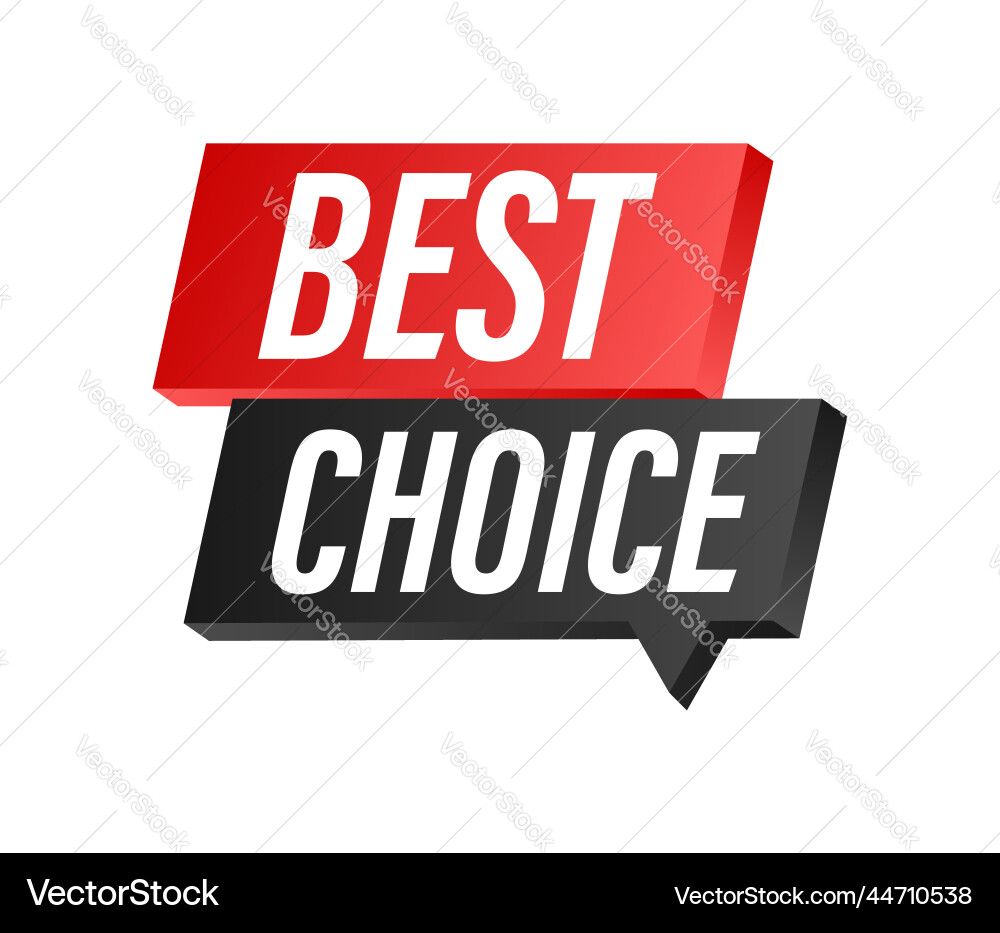 Best choice sign label stock Royalty Free Vector Image