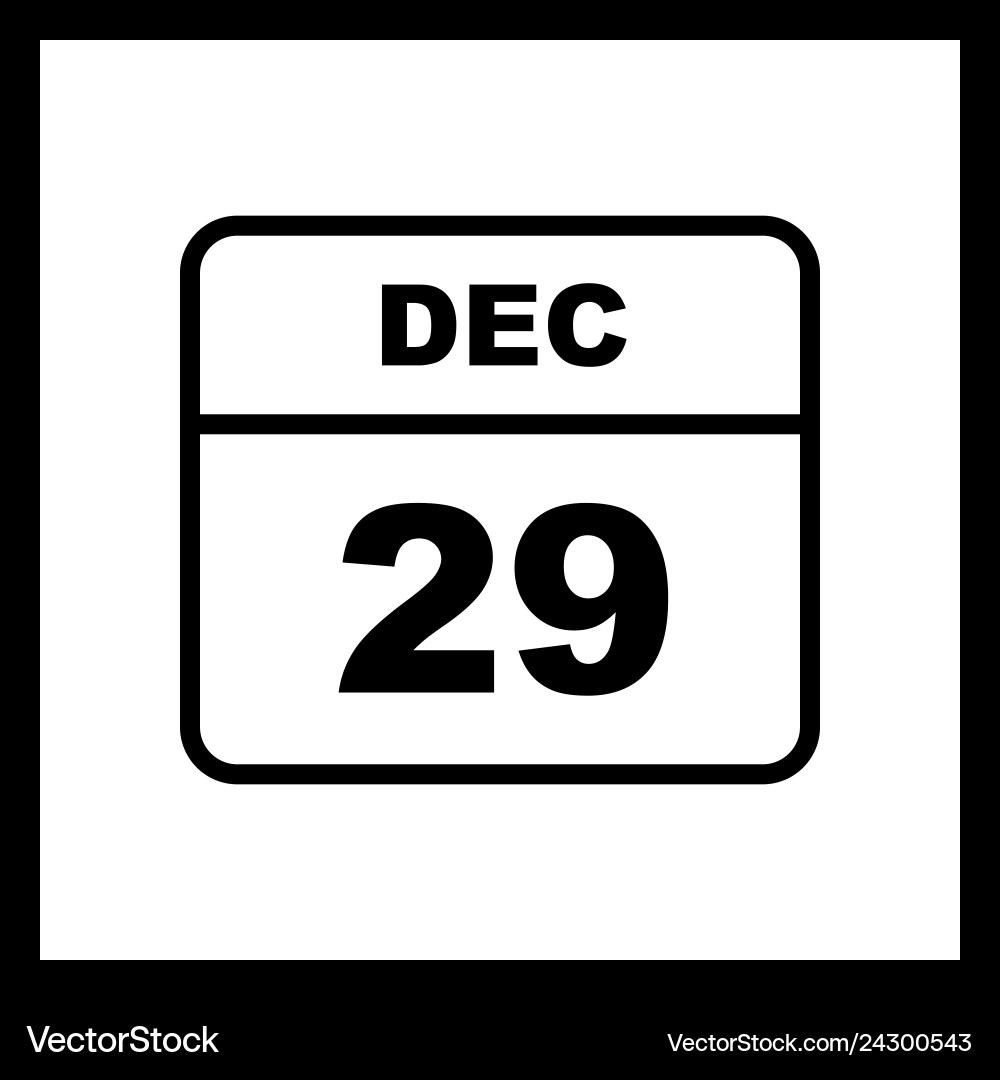 December 29th date on a single day calendar Vector Image