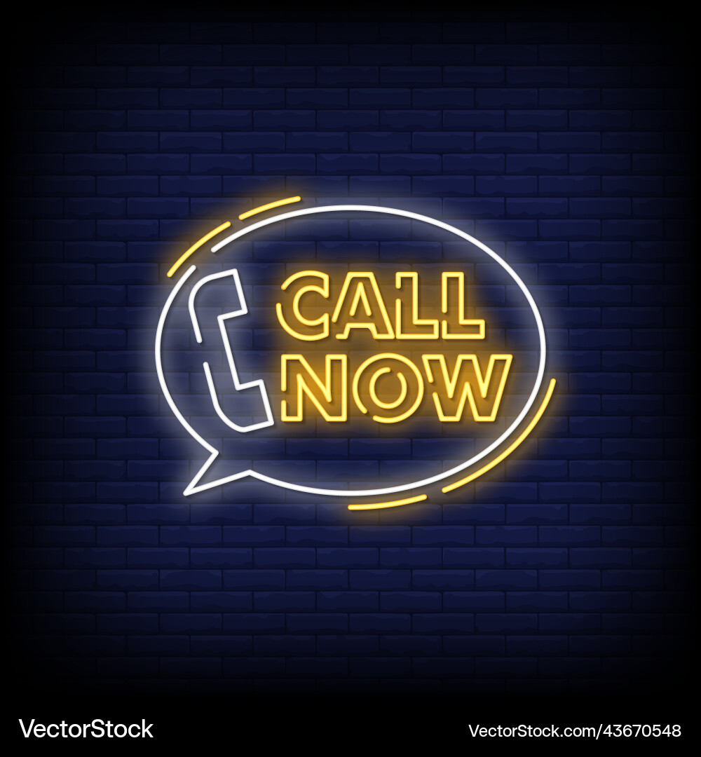 Neon sign call now with brick wall background Vector Image