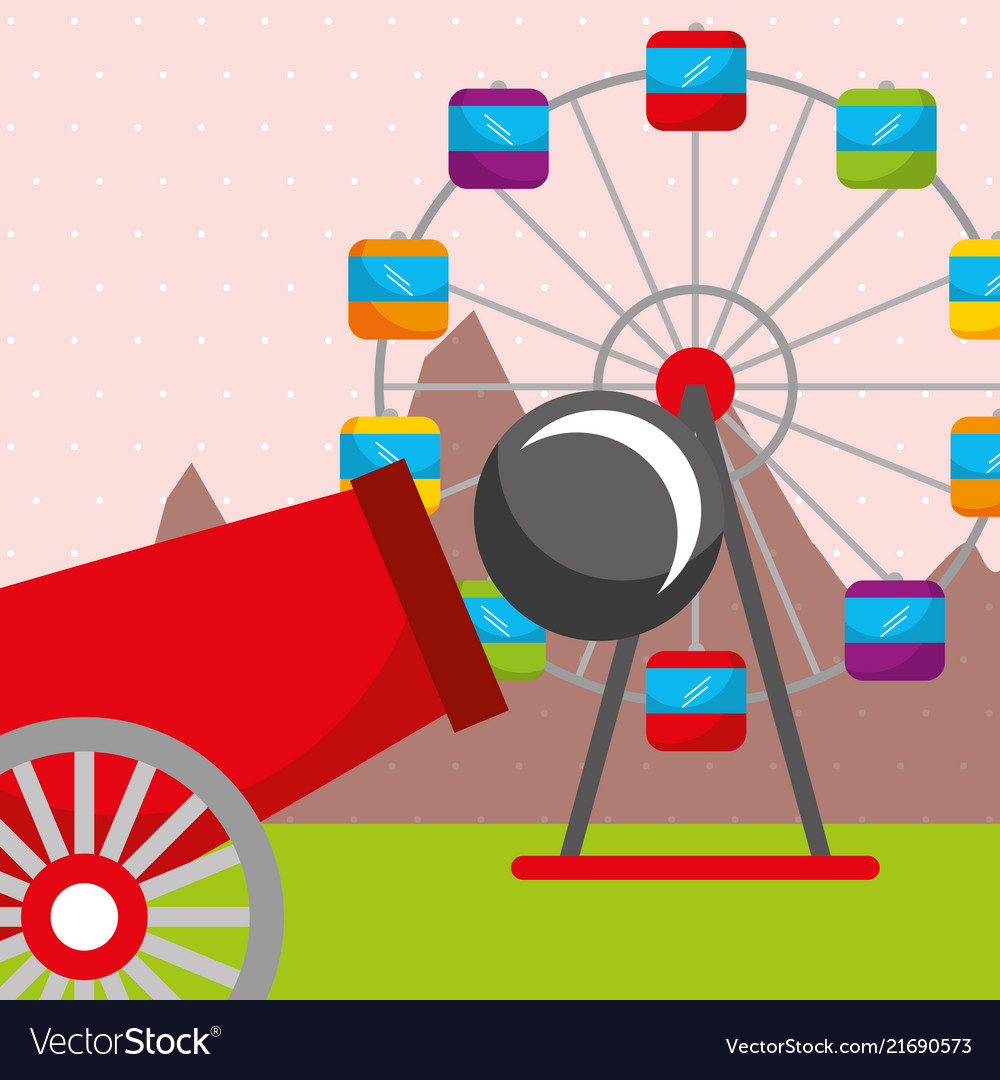 Cannon ferris wheel carnival fun fair festival Vector Image