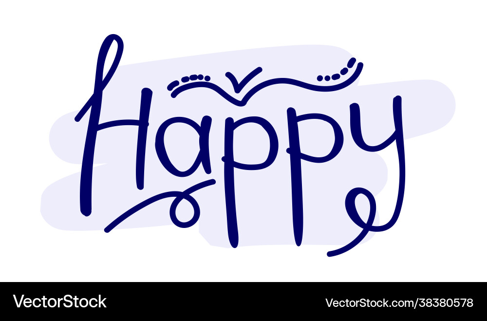 Lettering word happiness white background Vector Image
