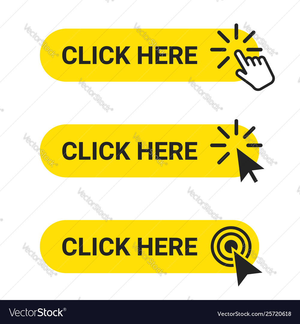 Click here set web buttons with action Royalty Free Vector