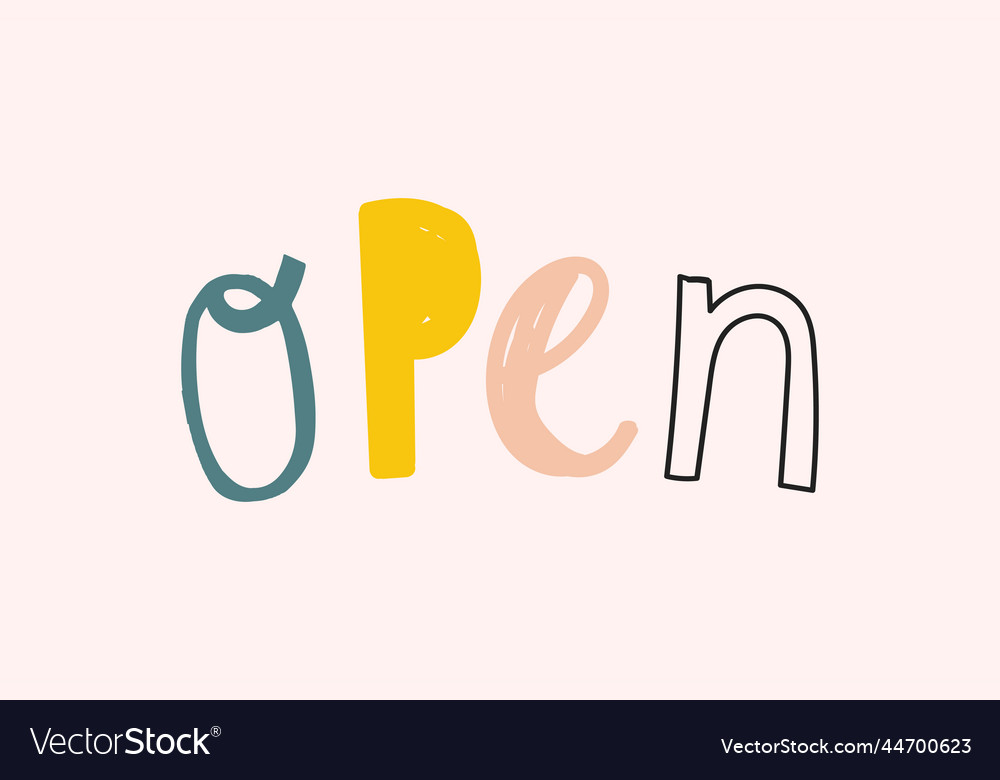 Open word doodle hand-lettering typography Vector Image Open word doodle hand-lettering typography Vector Image