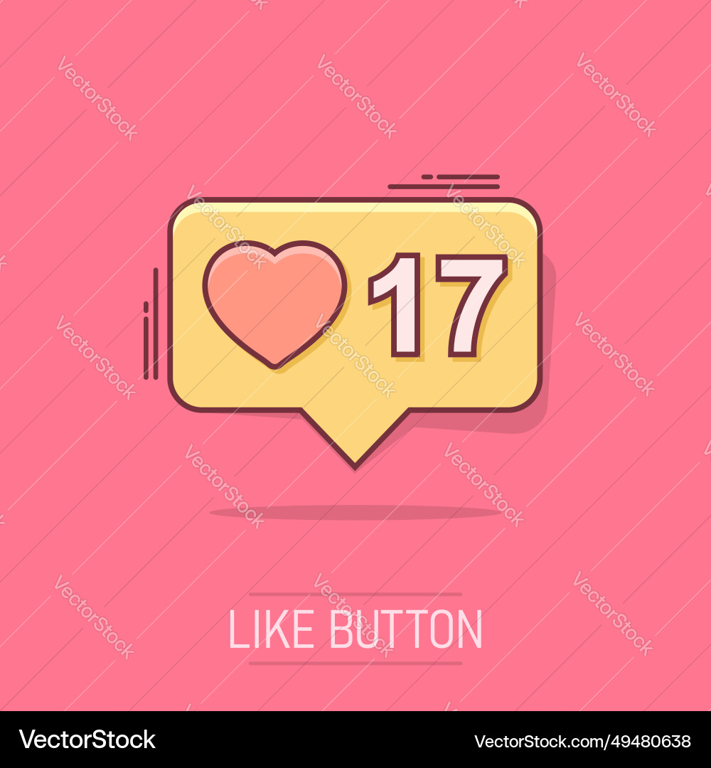 Cartoon like comment follower icon in comic style Vector Image