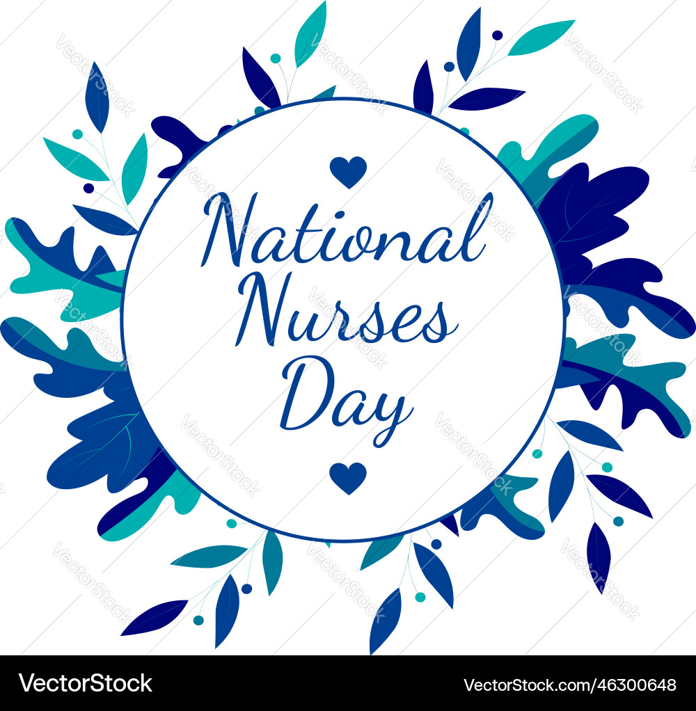 National nurses day inscriptions and leaves Vector Image