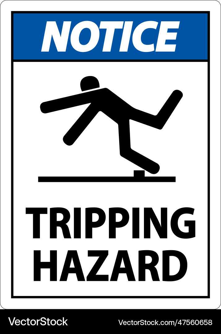Notice tripping hazard sign on white background Vector Image