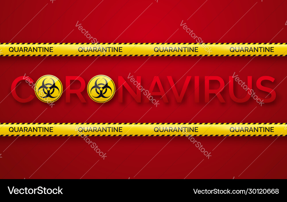 Danger tape quarantine zone biohazard signs Vector Image