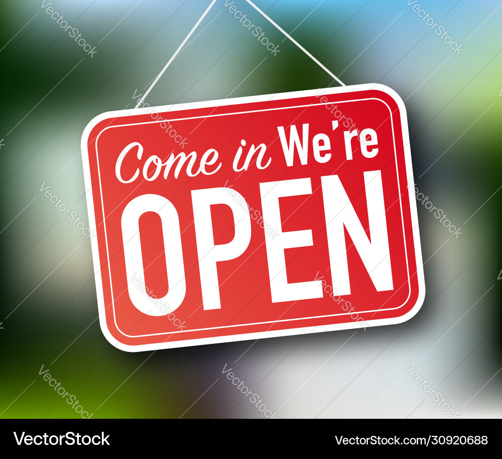 Come in were open hanging sign on white Royalty Free Vector