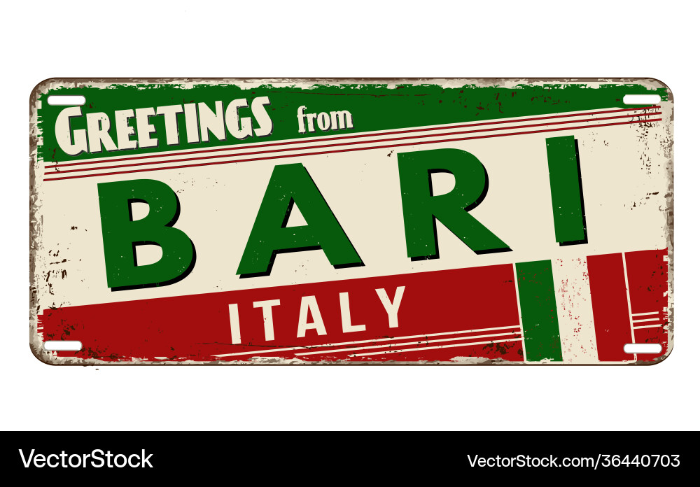 Greetings from bari vintage rusty metal plate Vector Image
