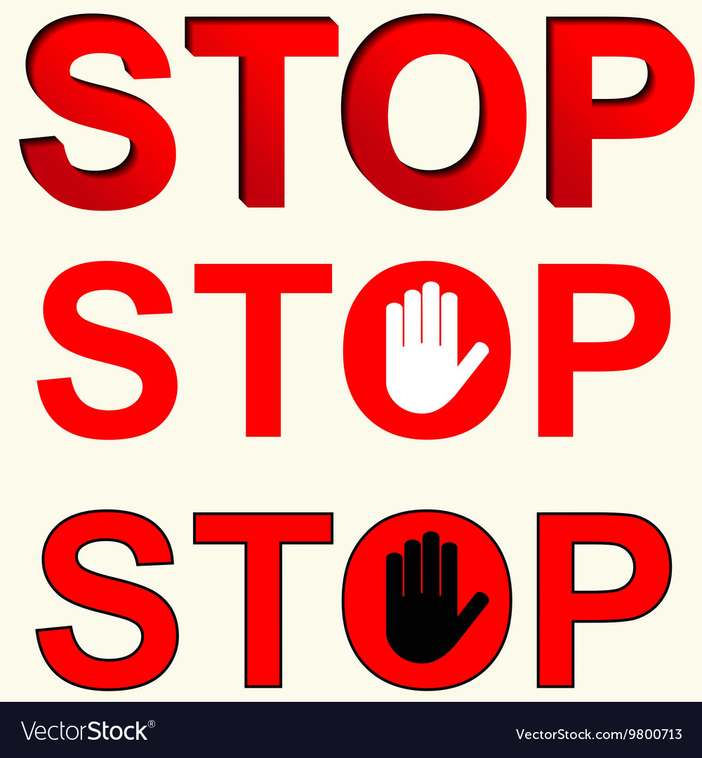 Stop inscriptions set Royalty Free Vector Image