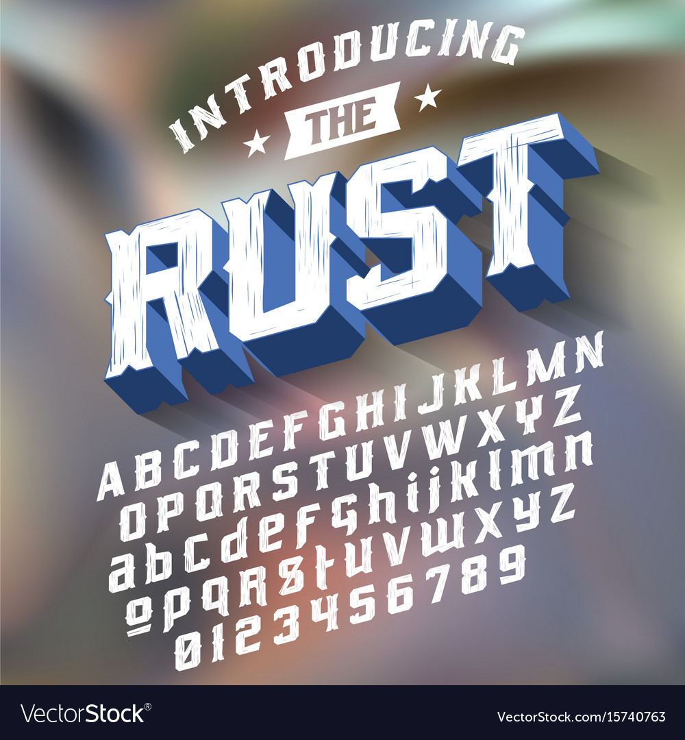 Strength typeface rust Royalty Free Vector Image