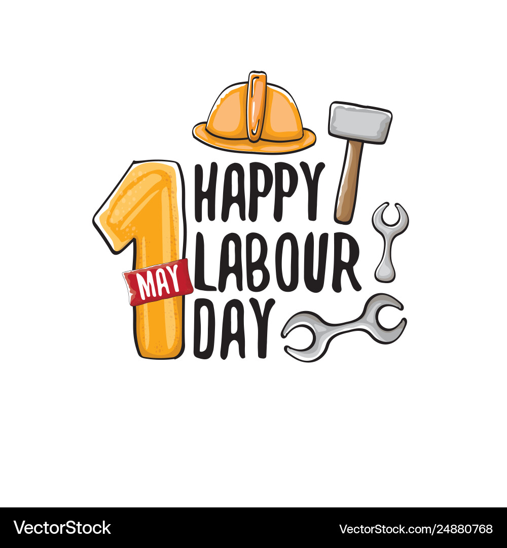 Cartoon happy labour day label isolated Royalty Free Vector